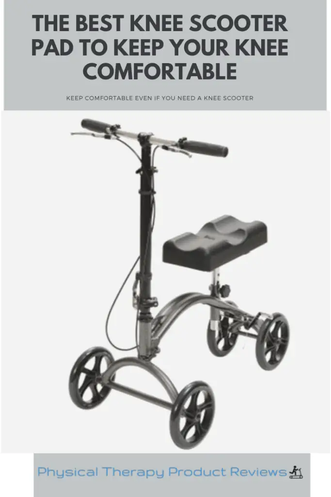 Knee Scooter Pad: The 5 Best Knee Scooter Pads to Keep You Comfortable ...