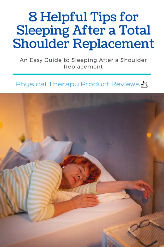 8 Helpful Tips for Sleeping After a Total Shoulder Replacement - Best ...