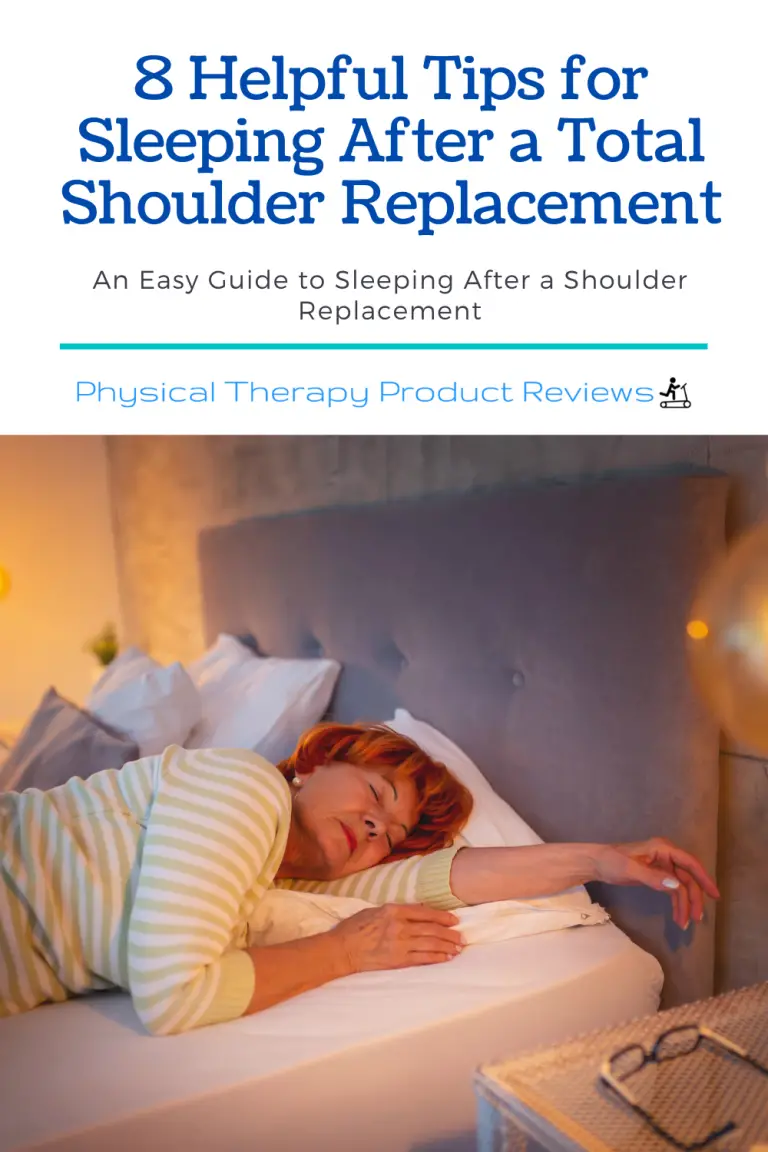 8 Helpful Tips for Sleeping After a Total Shoulder Replacement - Best ...