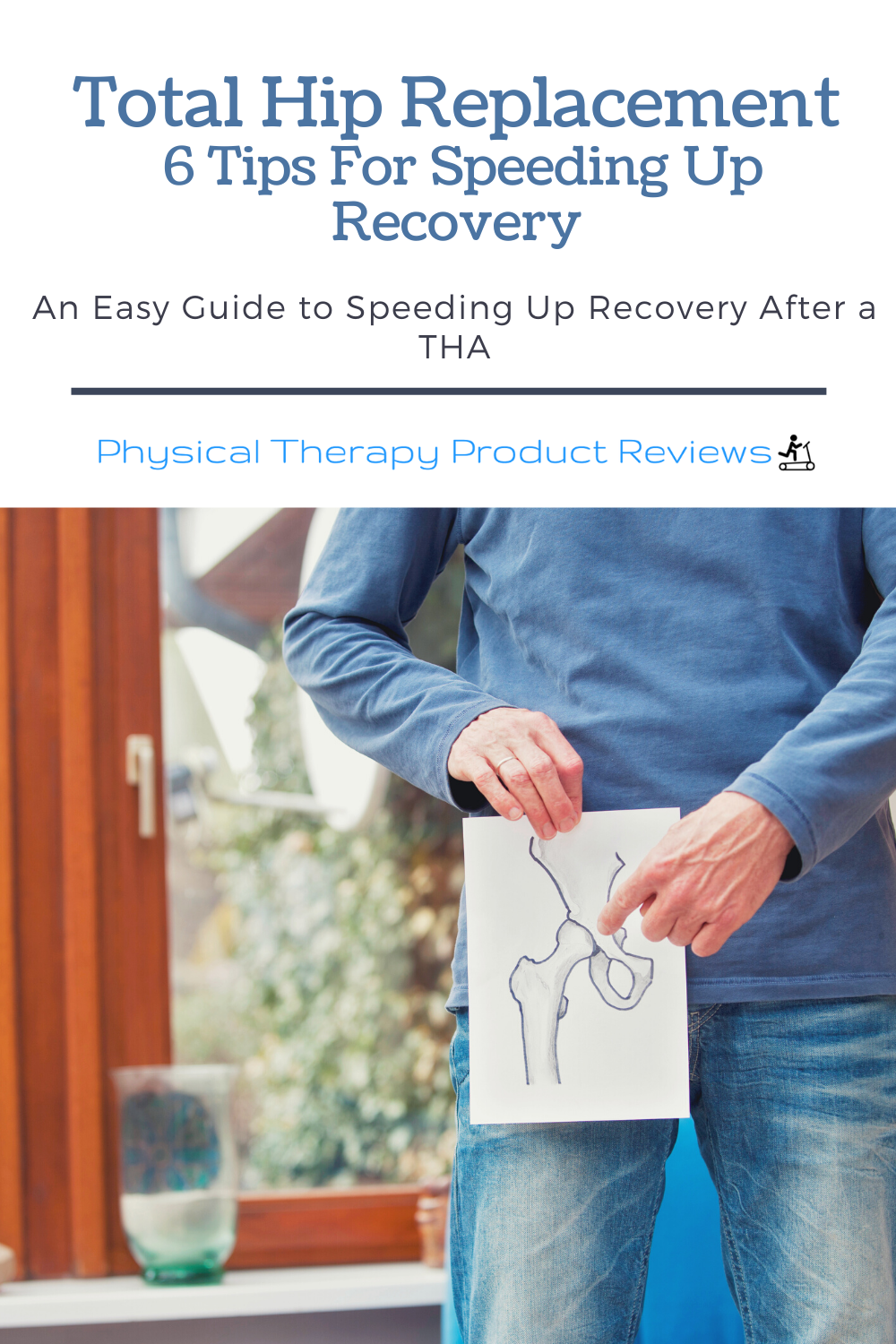Total Hip Replacement – 6 Tips For Speeding Up Recovery - Best Physical ...