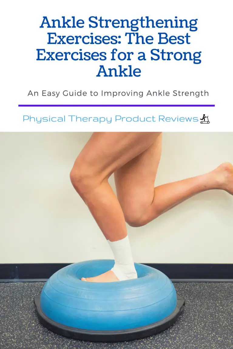 Ankle Strengthening Exercises: The Best Exercises for a Strong Ankle